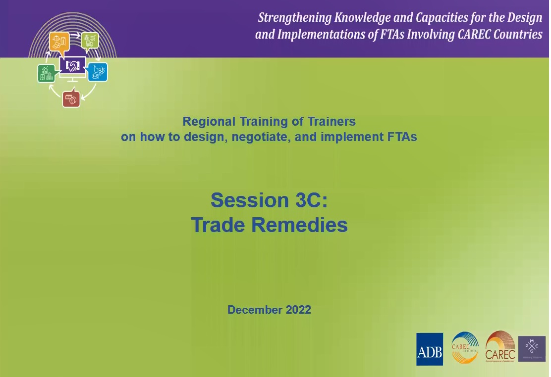 CAREC FTA: Course 3C Trade Remedies-CAREC Institute E-Learning