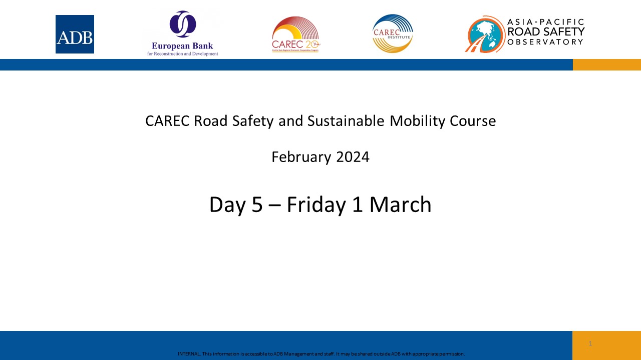 CAREC Road Safety and Sustainable Mobility Course (Physical Workshop ...
